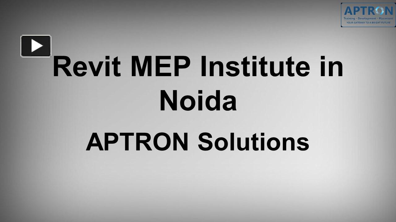 Revit MEP Institute in Noida presentation | free to download