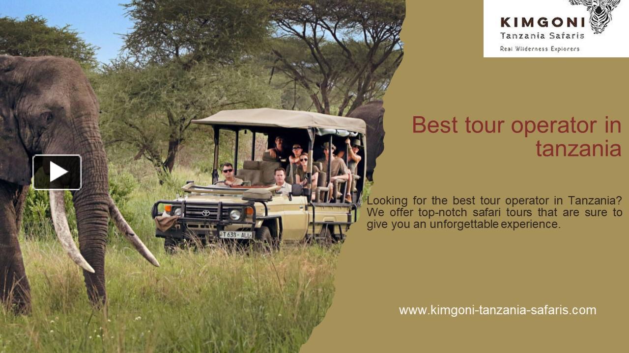 Best tour operator in Tanzania presentation | free to download