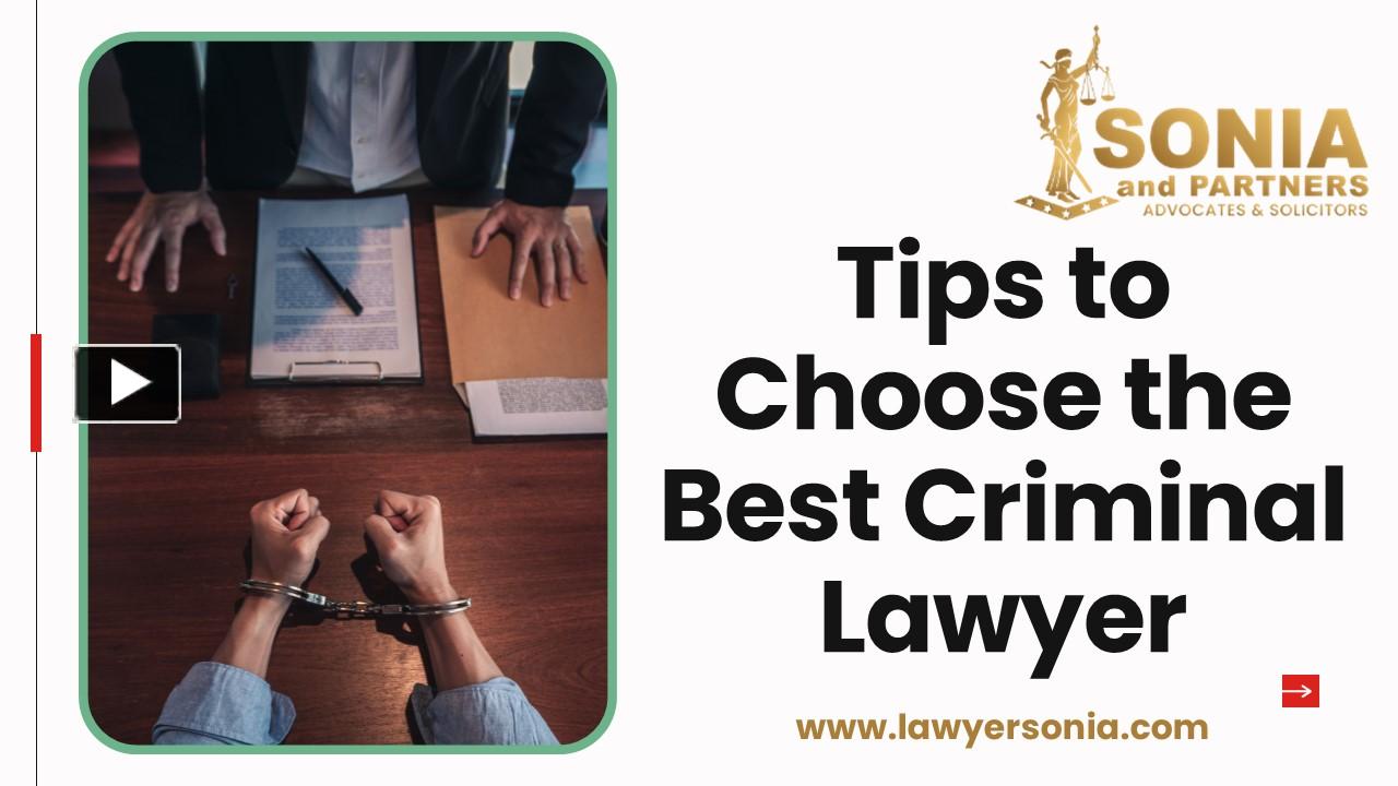 PPT – Tips to Choose the Best Criminal Lawyer PowerPoint presentation | free to download - id ...