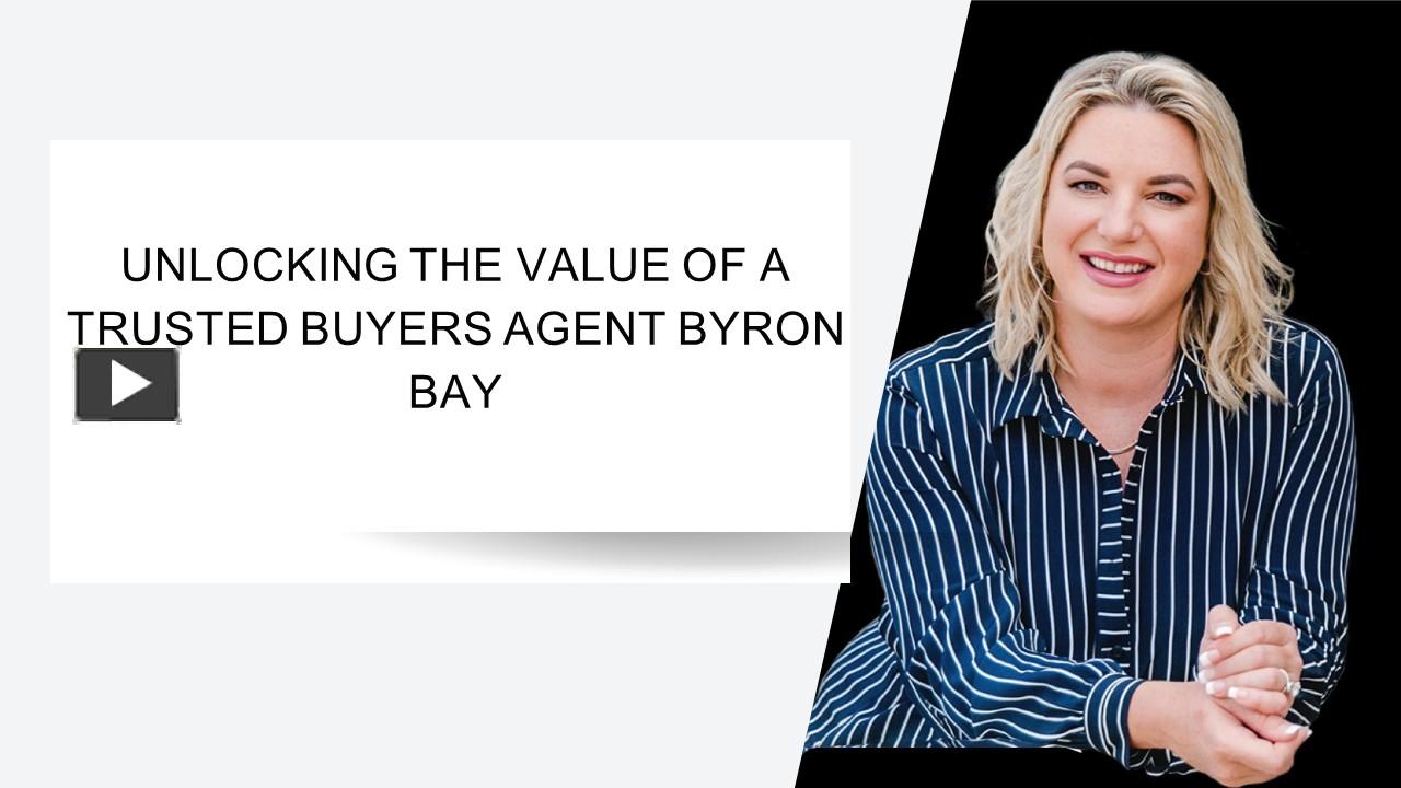 PPT – Simplify Your Property Purchase with a Top-Rated Buyers Agent Byron Bay PowerPoint ...