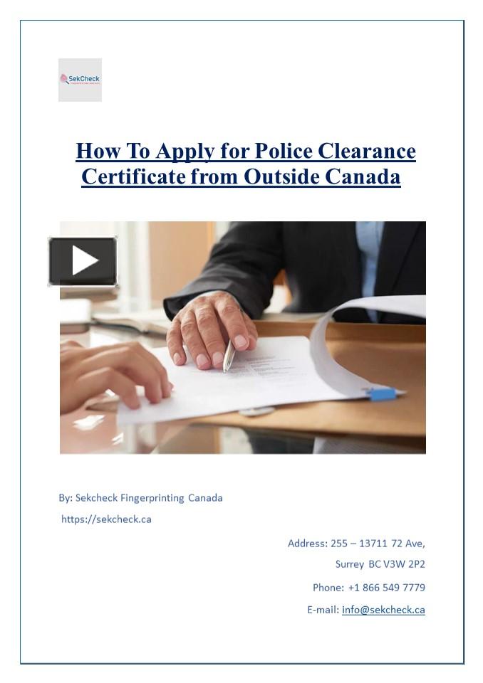 How To Apply for Police Clearance Certificate from Outside Canada presentation | free to download
