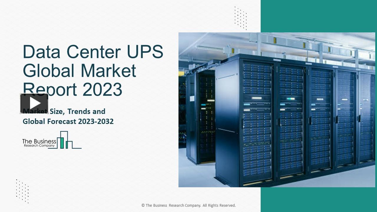 PPT – Data Center UPS Market Size, Share, Growth And Trends Report 2023-2032 PowerPoint ...