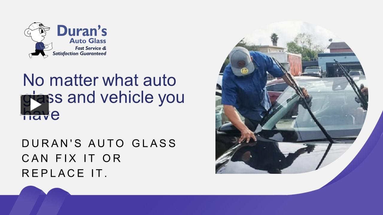 PPT – Pittsburg's Top Auto Glass Repair Destination | Duran's Auto Glass PowerPoint presentation ...