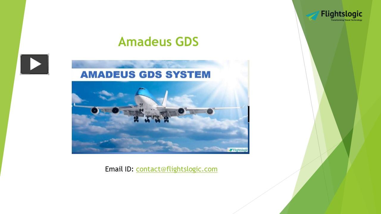 PPT – Amadeus GDS PowerPoint presentation | free to download - id: 97ffae-MDhjM