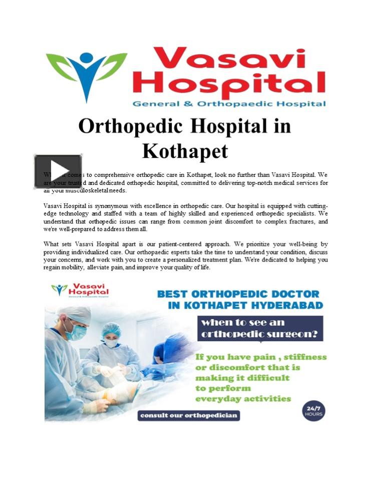 PPT – Orthopedic Hospital in Kothapet PowerPoint presentation | free to download - id: 980073-MDJjM