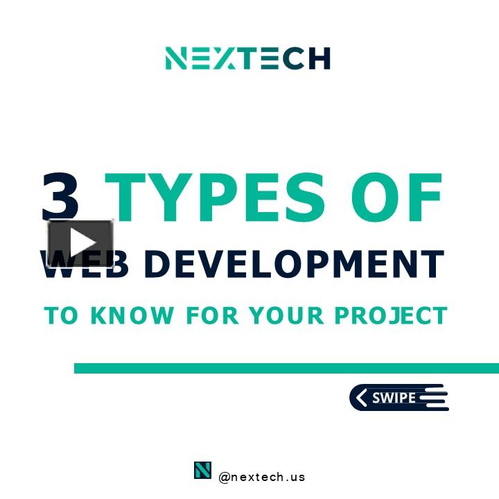 PPT – 3 Types of Web Development - Nextech PowerPoint presentation | free to download - id ...