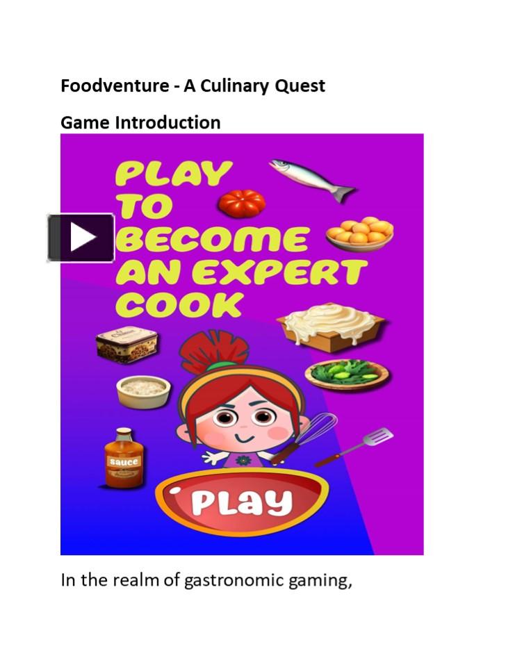 PPT – FoodVenture : A Culinary Quest Game PowerPoint presentation ...