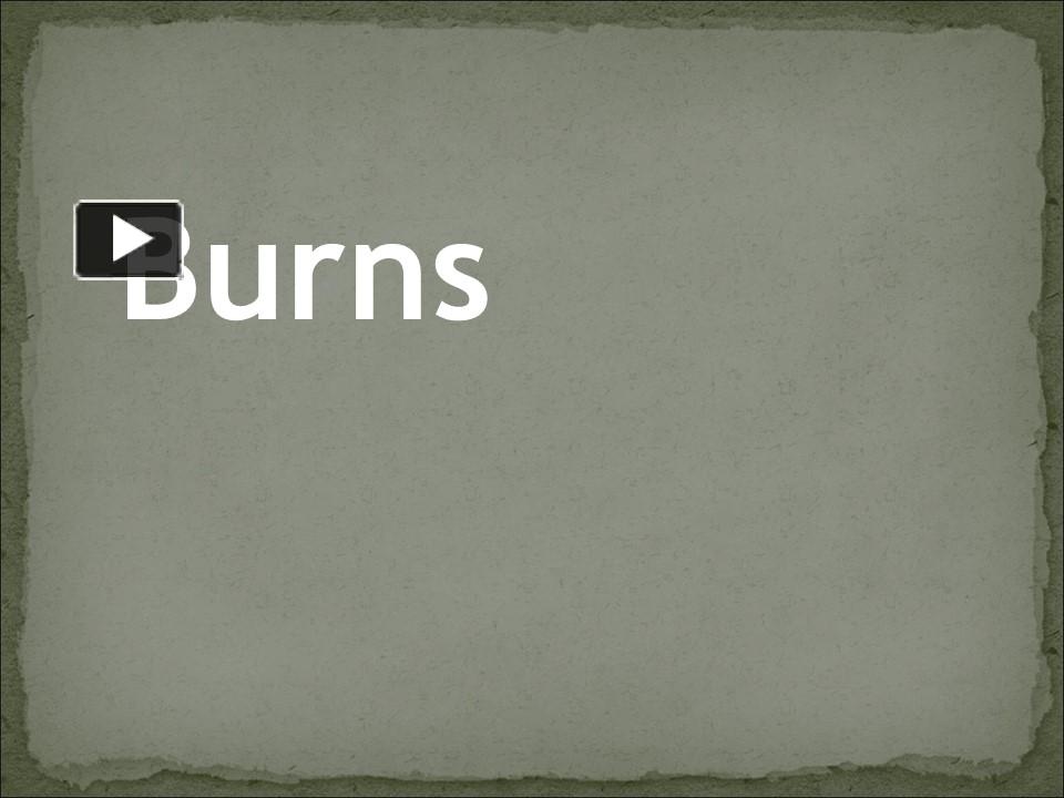 PPT – Burn PowerPoint presentation | free to download - id: 98060f-YjQ2Z