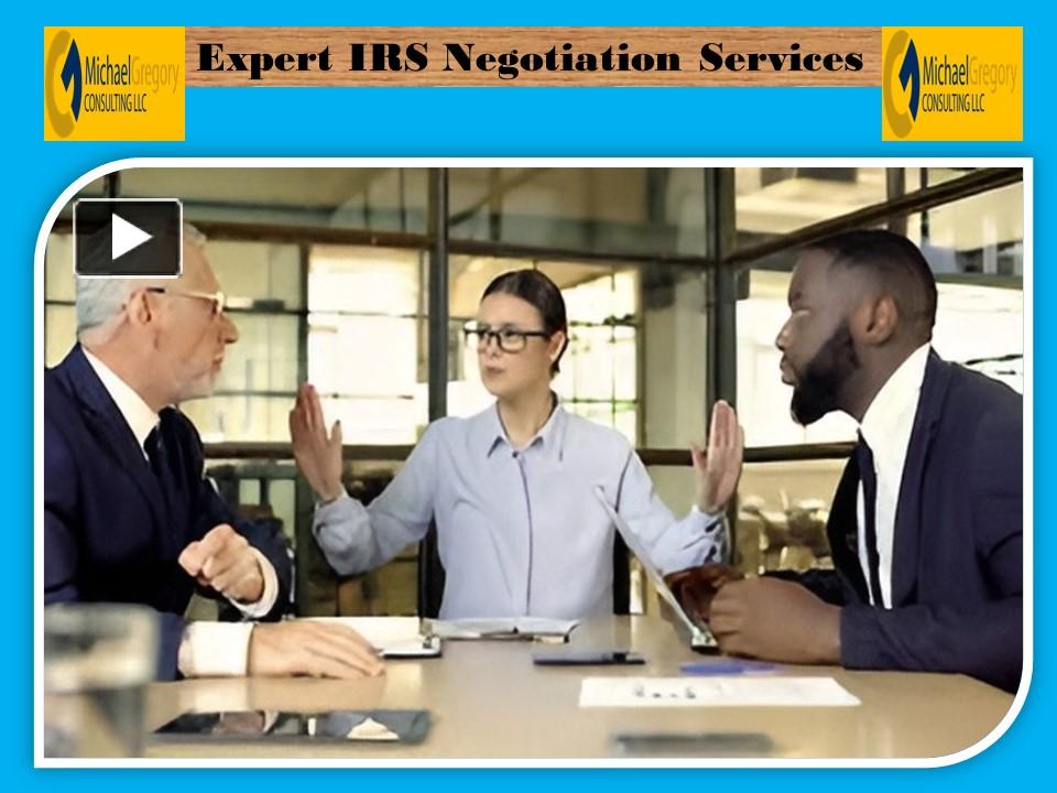PPT – Expert IRS Negotiation Services PowerPoint presentation | free to download - id: 9806b6-YWRlZ