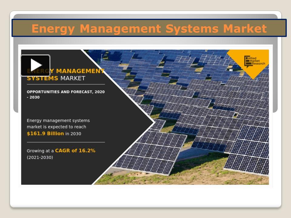PPT – Energy Management Systems Market PowerPoint presentation | free to download - id: 98084e-NDM4Y