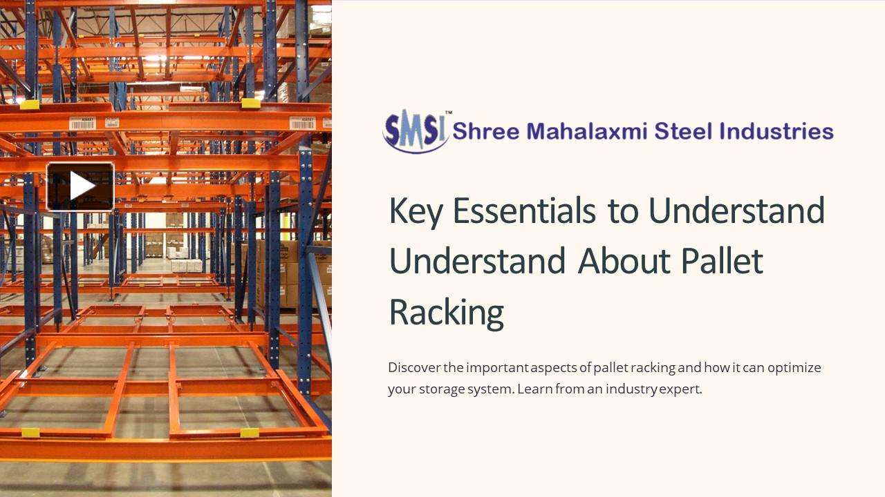 PPT – Key Essentials to Understand About Pallet Racking PowerPoint presentation | free to ...