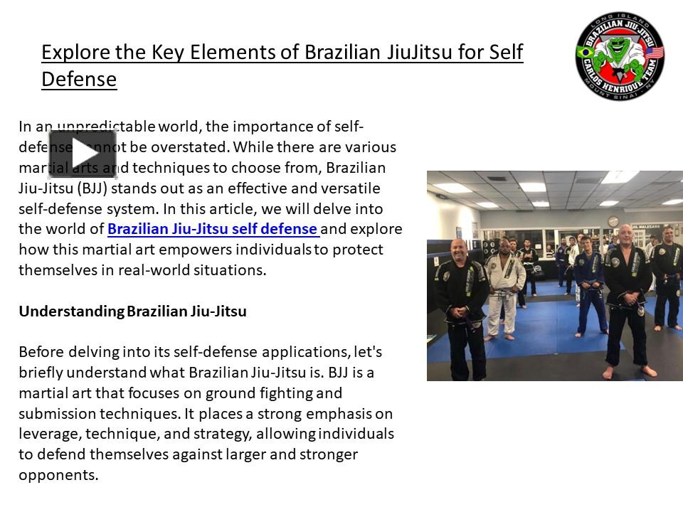 Explore the Key Elements of Brazilian JiuJitsu for Self Defense presentation | free to download