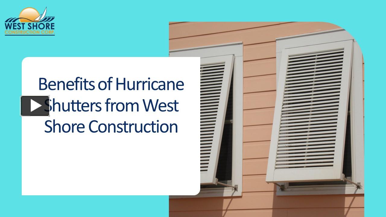 PPT – Bahama Shutters Tampa FL-West Shore Construction PowerPoint presentation | free to ...