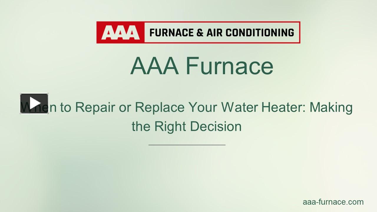 PPT – When to Repair or Replace Your Water Heater: Making the Right Decision PowerPoint ...