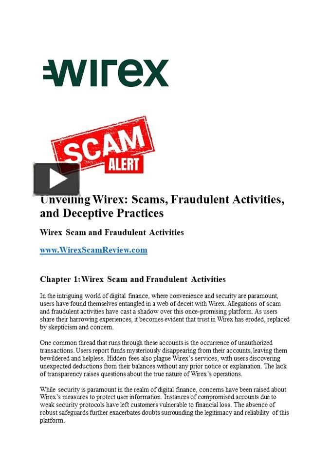 PPT – Unveiling Wirex: Scams, Fraudulent Activities, and Deceptive Practices PowerPoint ...