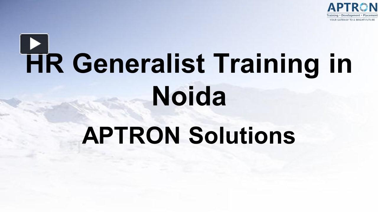 PPT – HR Generalist Training in Noida PowerPoint presentation | free to download - id: 980c24-ZTEwN