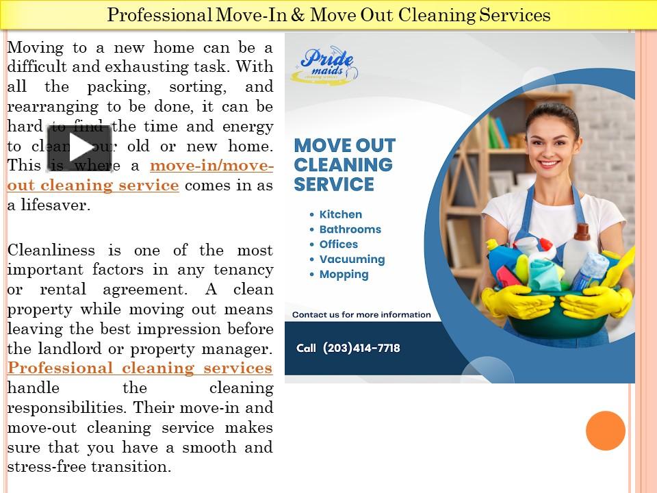 PPT – Professional Move-In & Move Out Cleaning Services: Make The ...