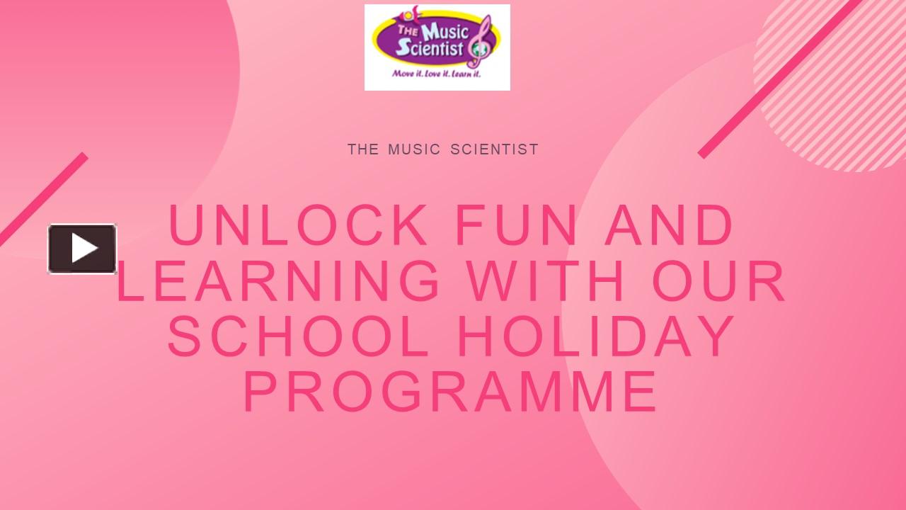 PPT – Unlock Fun and Learning with Our School Holiday Programme PowerPoint presentation | free ...