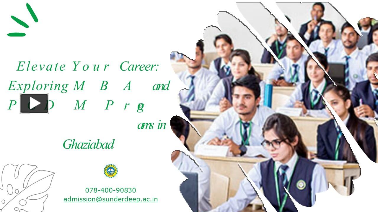 PPT – Elevate Your Career: Exploring MBA and PGDM Programs in Ghaziabad PowerPoint presentation ...
