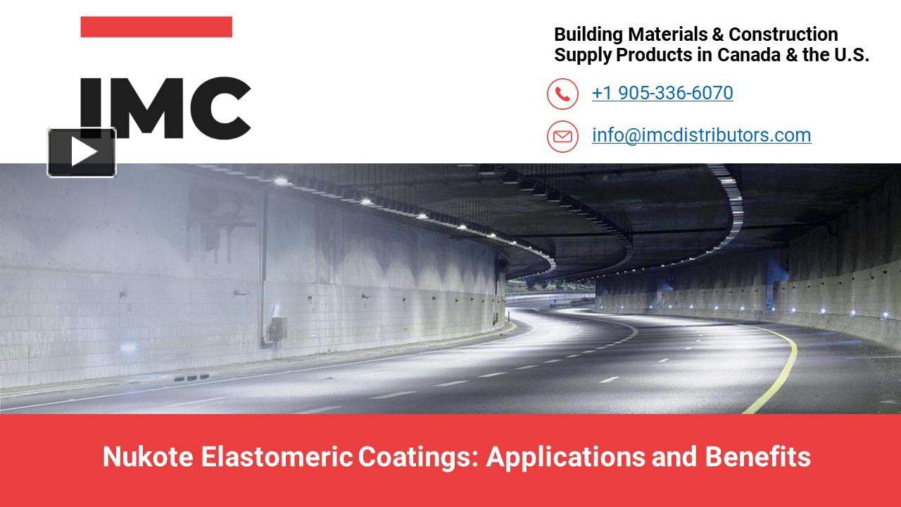 PPT – Nukote Elastomeric Coatings Solution Canada PowerPoint ...