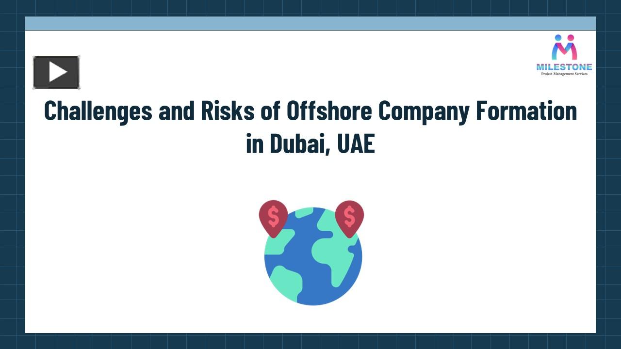 PPT – Challenges and Risks of Offshore Company Formation in Dubai, UAE PowerPoint presentation ...