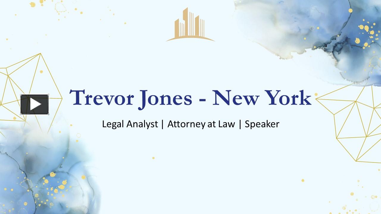 PPT – Trevor Jones - New York - An Inspired and Ambitious Leader PowerPoint presentation | free ...