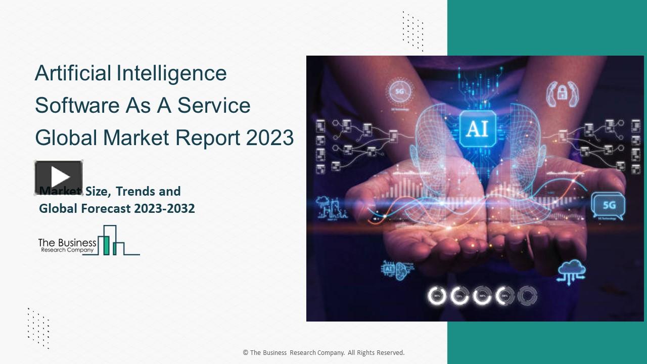 PPT – Artificial Intelligence Software As A Service (SaaS) Market Trends Report 2032 PowerPoint ...