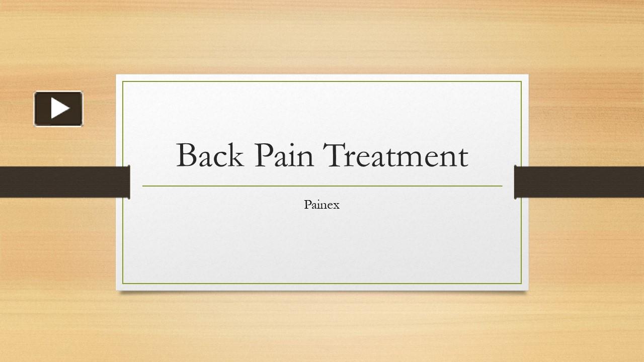 PPT – Back Pain Treatment In Pune PowerPoint presentation | free to download - id: 981159-N2MzN