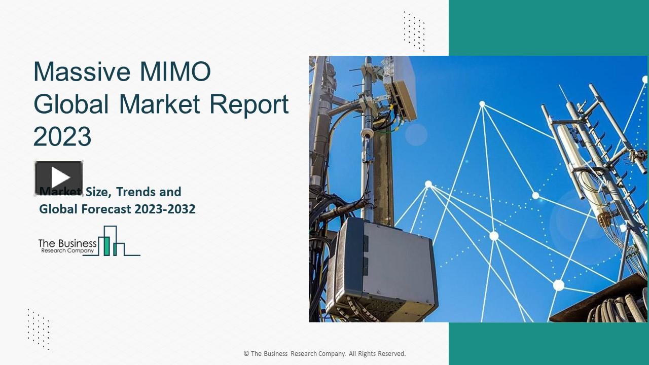 PPT – Massive MIMO Market Key Opportunities And Strategies 2023-2032 PowerPoint presentation ...