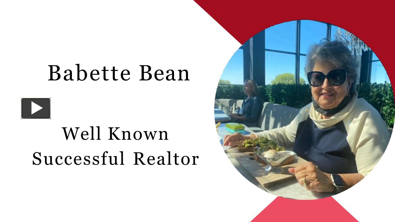 Babette Bean - Well Known Successful Realtor presentation | free to download
