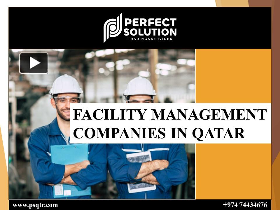 Ppt Facility Management Companies In Qatar Powerpoint Presentation