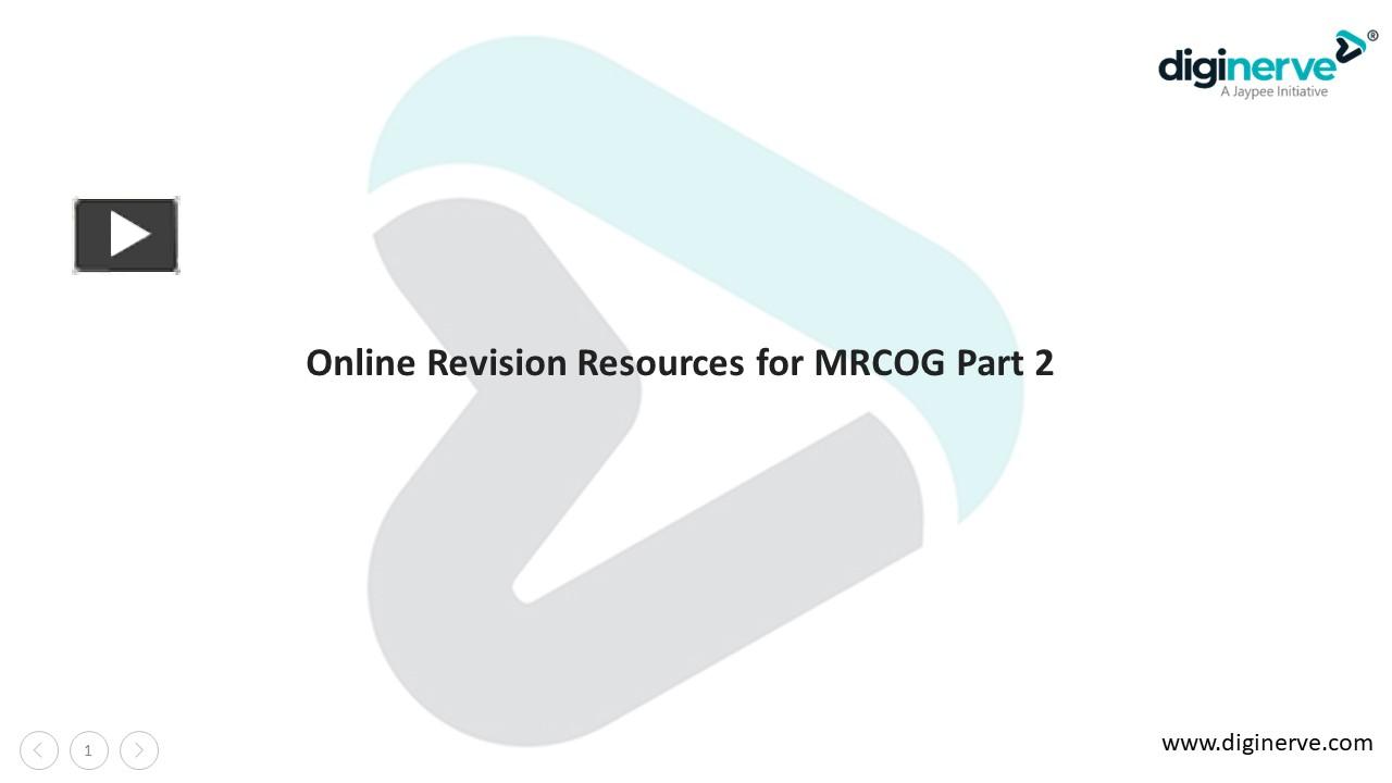 PPT – Online Revision Resources for MRCOG Part 2 PowerPoint presentation | free to download - id ...