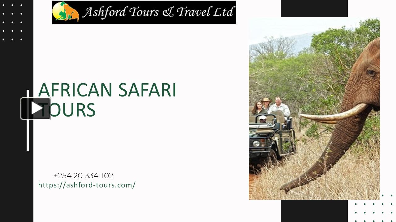PPT – Exploring The Wonders Of Africa On A Safari Tour PowerPoint presentation | free to ...