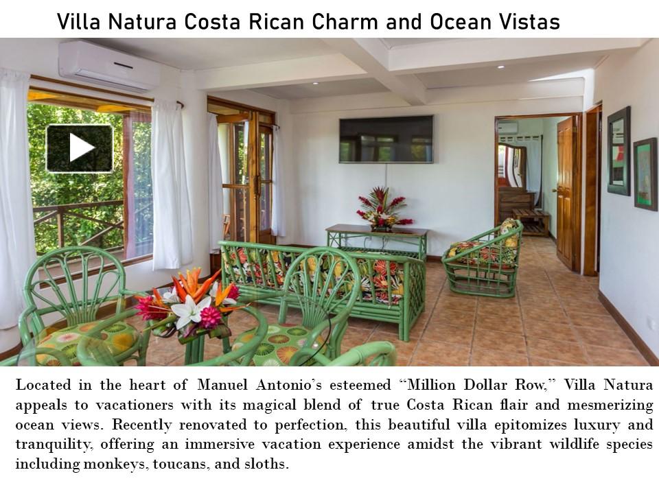 PPT – Villa Natura: Costa Rican Charm and Ocean Vistas PowerPoint presentation | free to ...