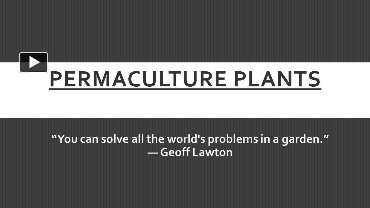 PPT – Importance of Permaculture Plants PowerPoint presentation | free ...
