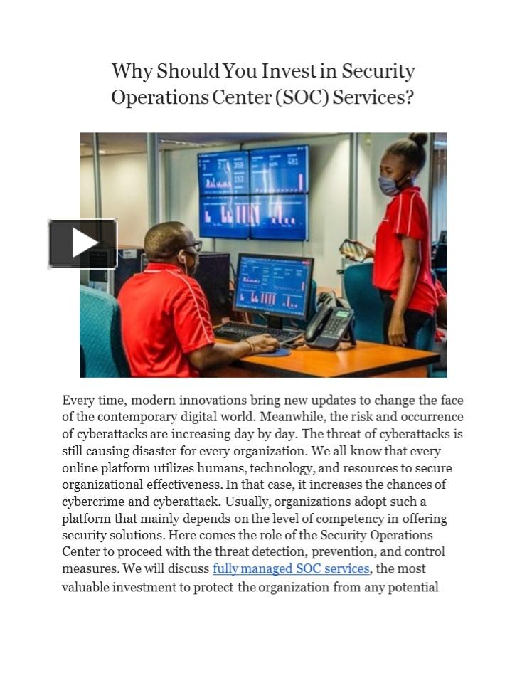 Why Should You Invest in Security Operations Center (SOC) Services? presentation | free to download