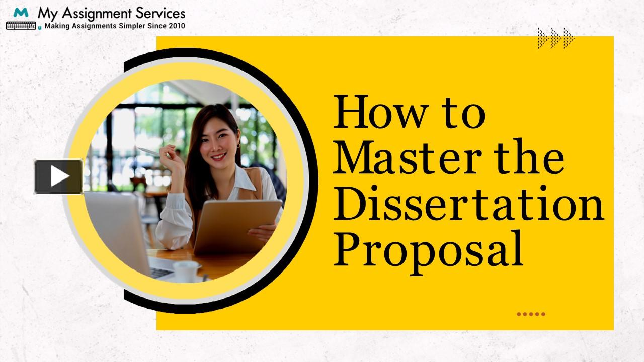 How to Master the Dissertation Proposal presentation | free to download
