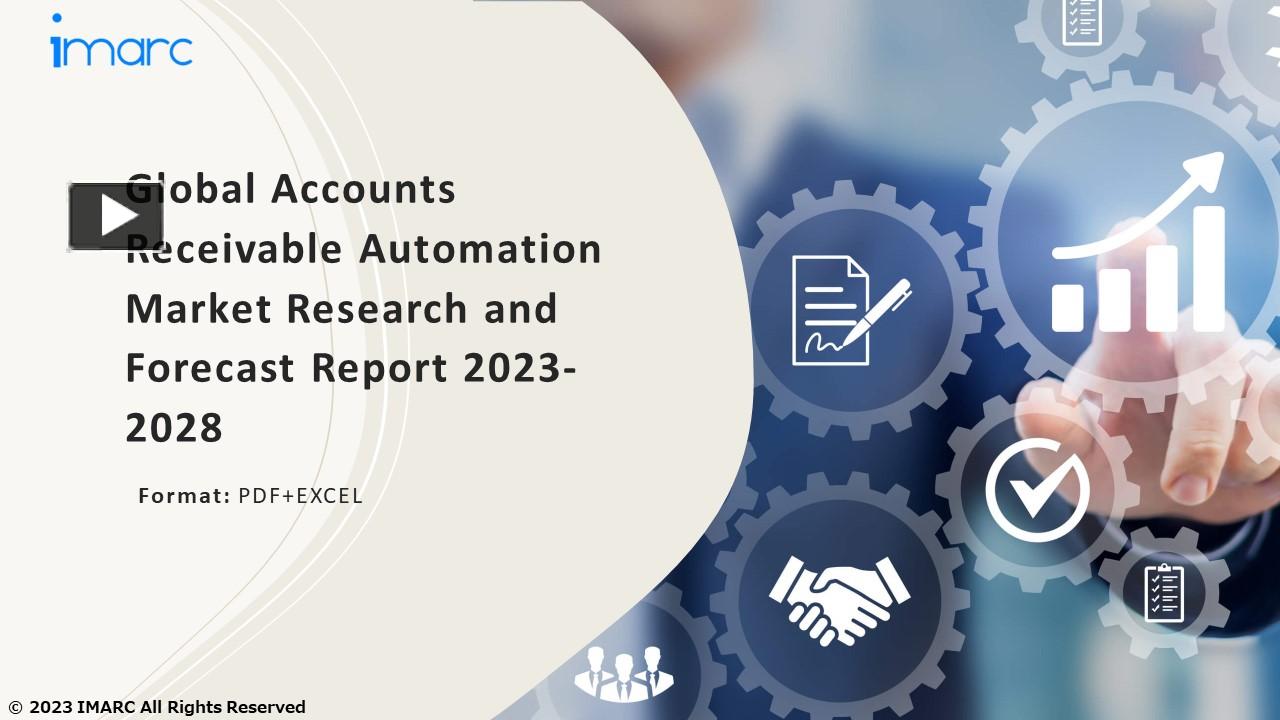 PPT – Accounts Receivable Automation Market PPT: Growth, Outlook, Demand, Keyplayer Analysis and ...