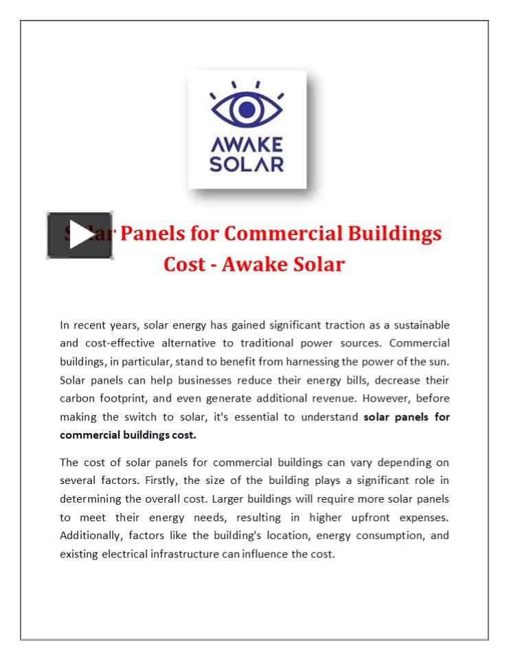 PPT – The Right Solar Panels For Commercial Buildings Cost - Awake Solar PowerPoint presentation ...