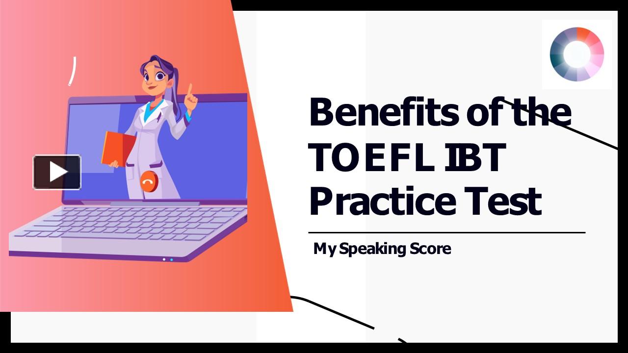 TOEFL IBT Practice Test | My Speaking Score presentation | free to download