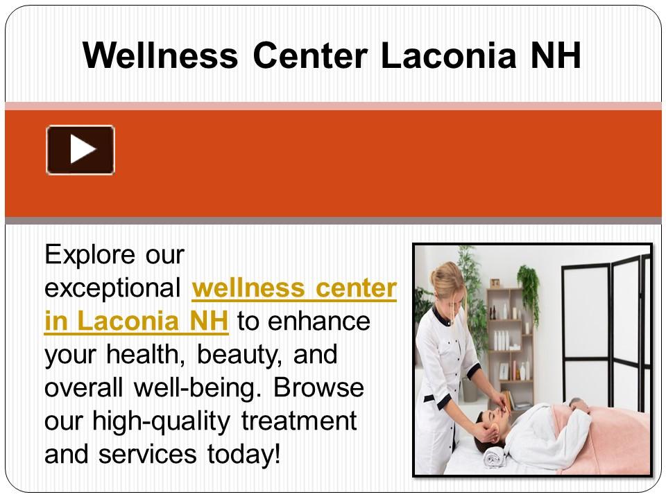 Wellness Center Laconia NH presentation | free to download