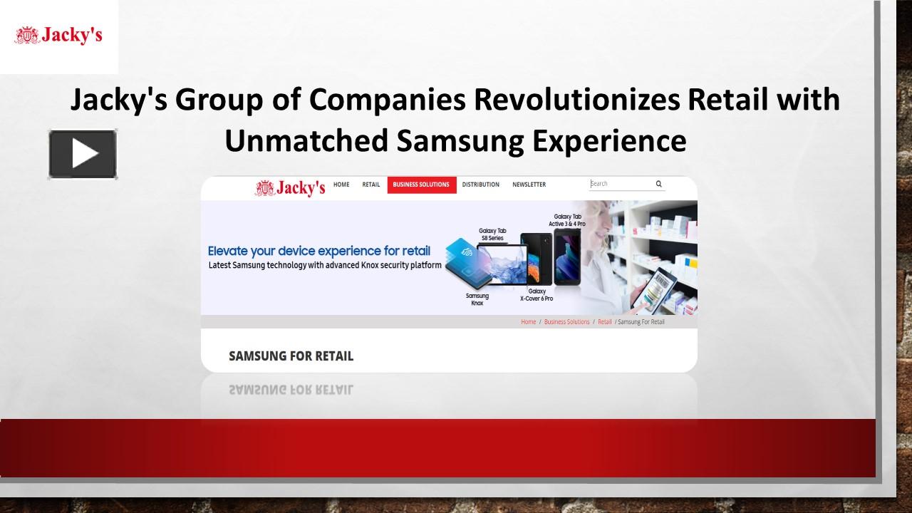 Samsung for Retail - Jackys presentation | free to download