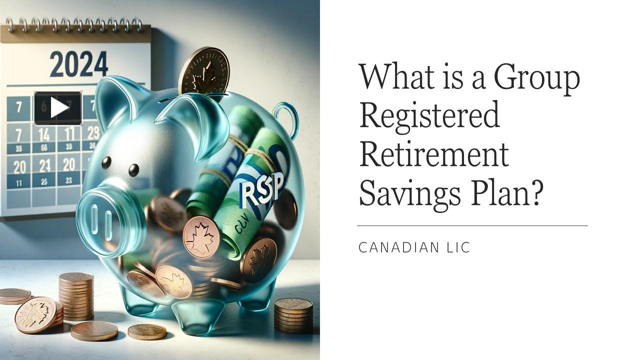 PPT – What is a Group Registered Retirement Savings Plan PowerPoint presentation | free to ...