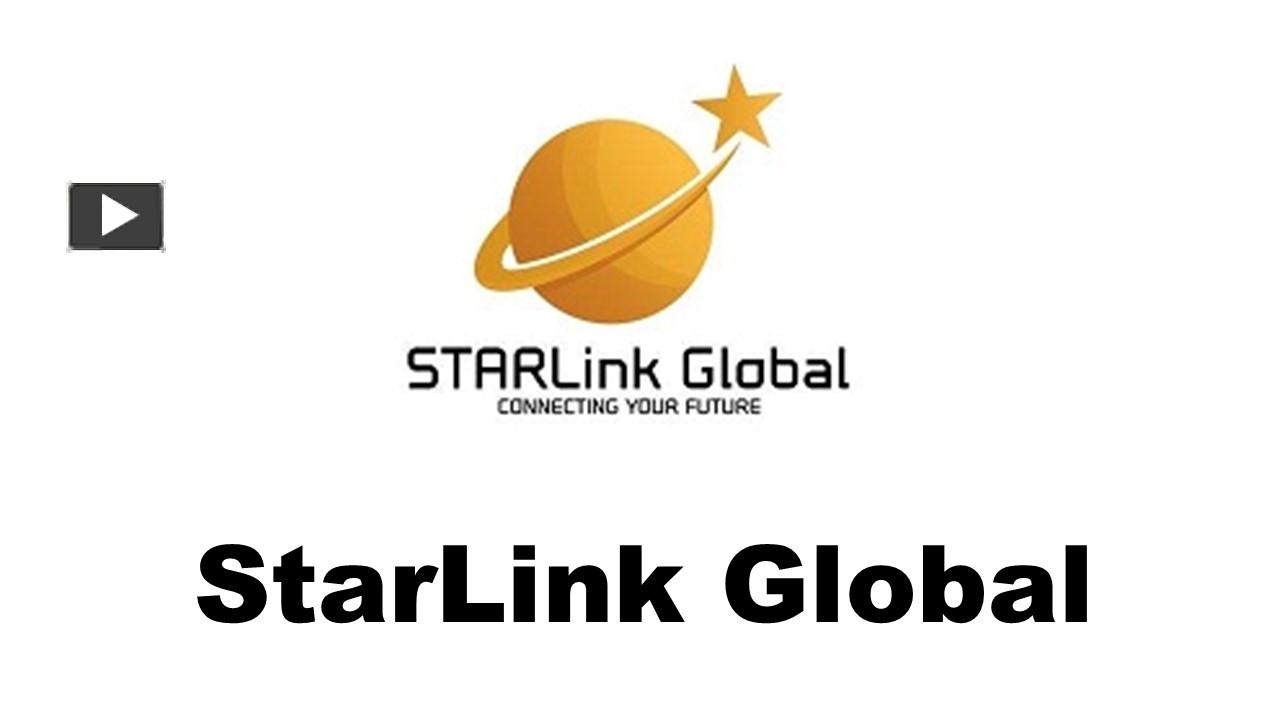 PPT – Starlink Global - Web, App, & Marketing Services Company (1) PowerPoint presentation ...