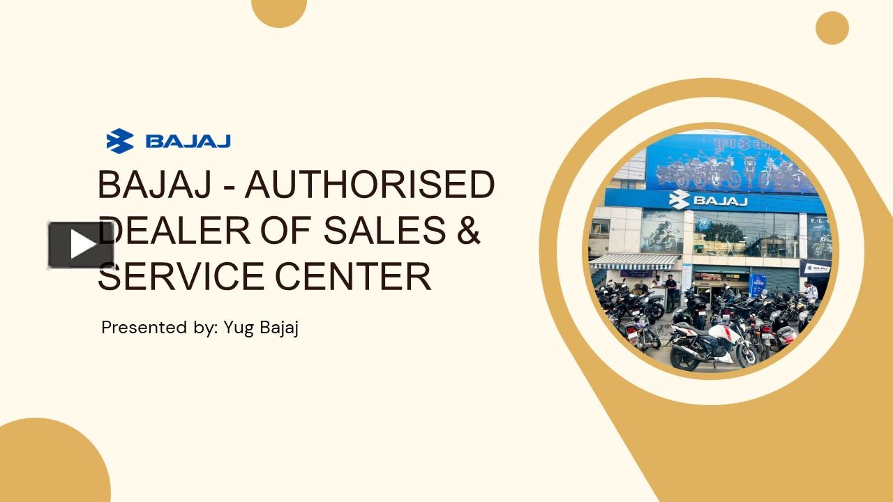 PPT – Bajaj Bike Showroom in Indore PowerPoint presentation | free to download - id: 981cae-MzQ1N