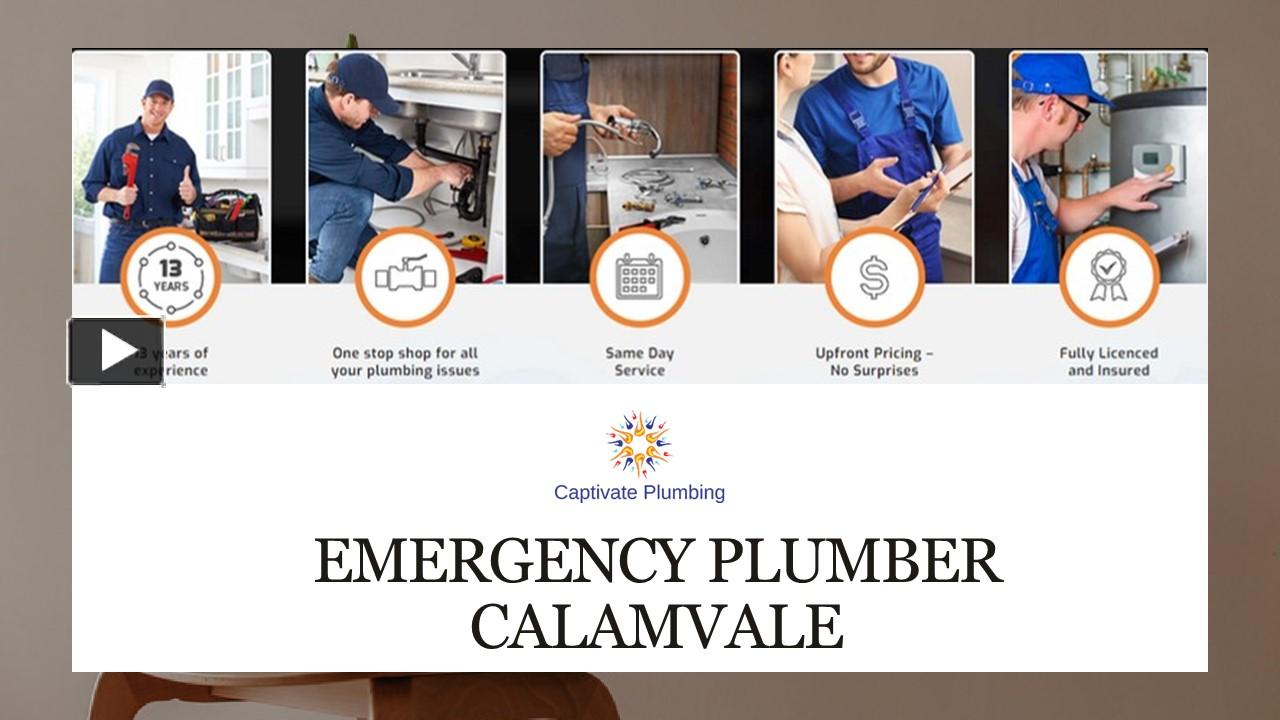 PPT – Reliable and Licensed Plumbers Calamvale: Captivate Plumbing PowerPoint presentation ...
