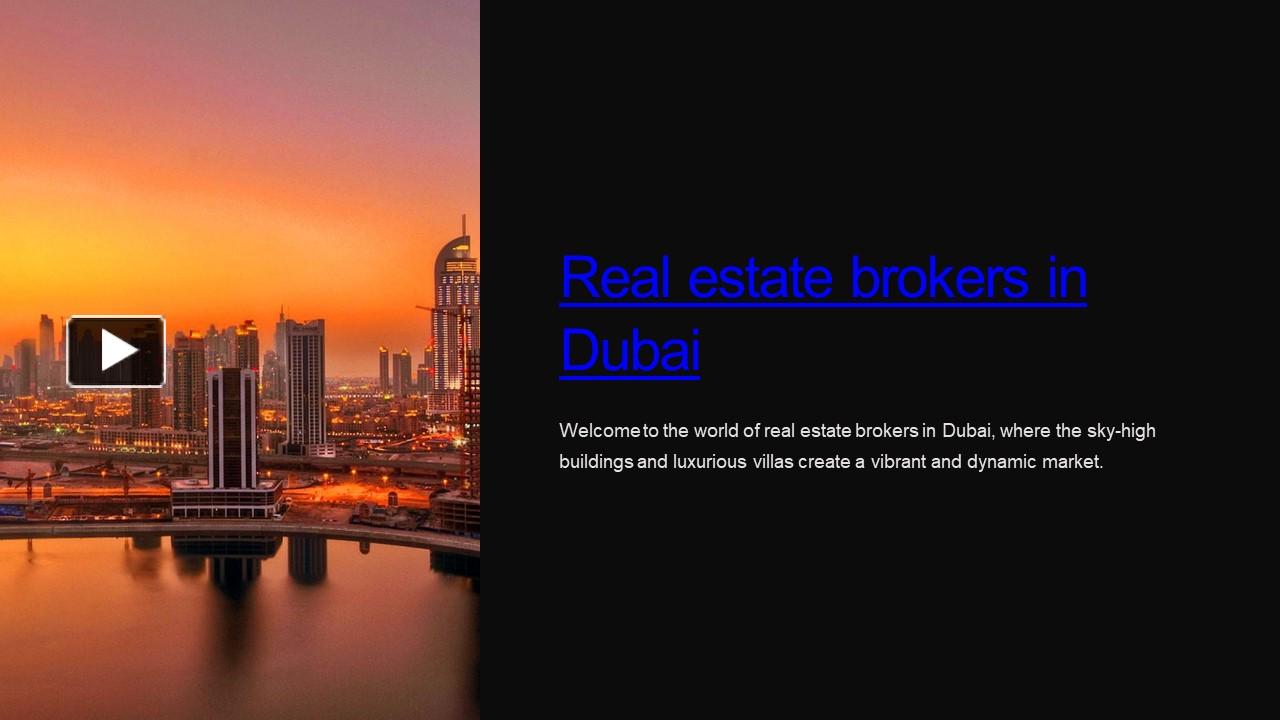 PPT – Dubai's Real Estate Rhapsody: A Deep Dive into the City's Property Agencies PowerPoint ...