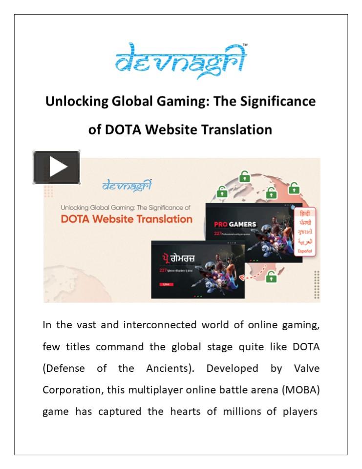 Unlocking Global Gaming: The Significance of DOTA Website Translation presentation | free to ...
