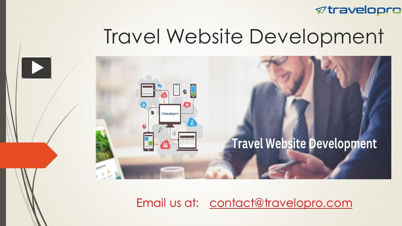 PPT – Travel Website Development PowerPoint presentation | free to download - id: 98248a-OGYyN