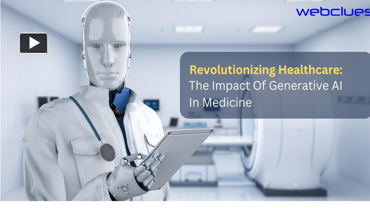 Revolutionizing Healthcare: The Impact Of Generative AI In Medicine presentation | free to download